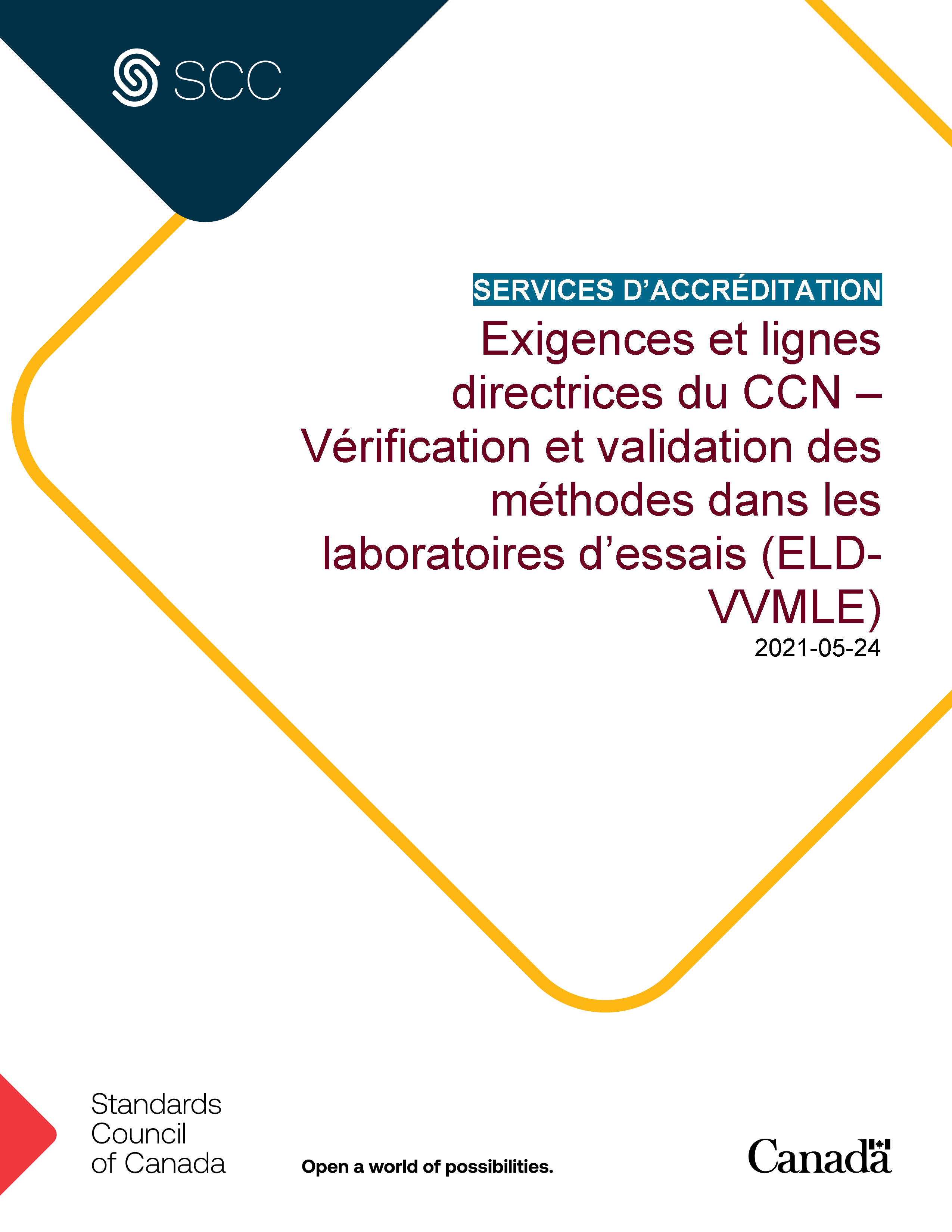Exigences et lignes directrices du CCN – Vérification et validation des ... Exigences et lignes directrices du CCN – Vérification et validation des ...